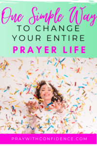 How To Improve Prayer Life [In 1 Easy Step] - Pray With Confidence
