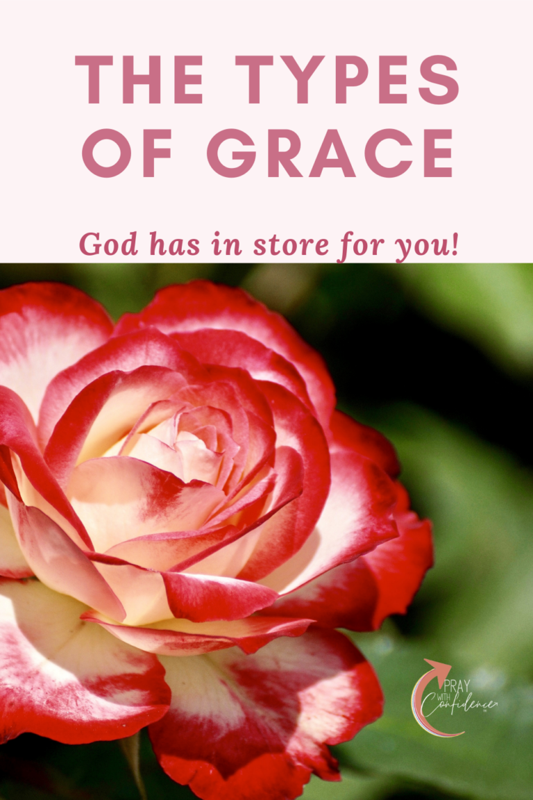 Types of Grace - Pray With Confidence