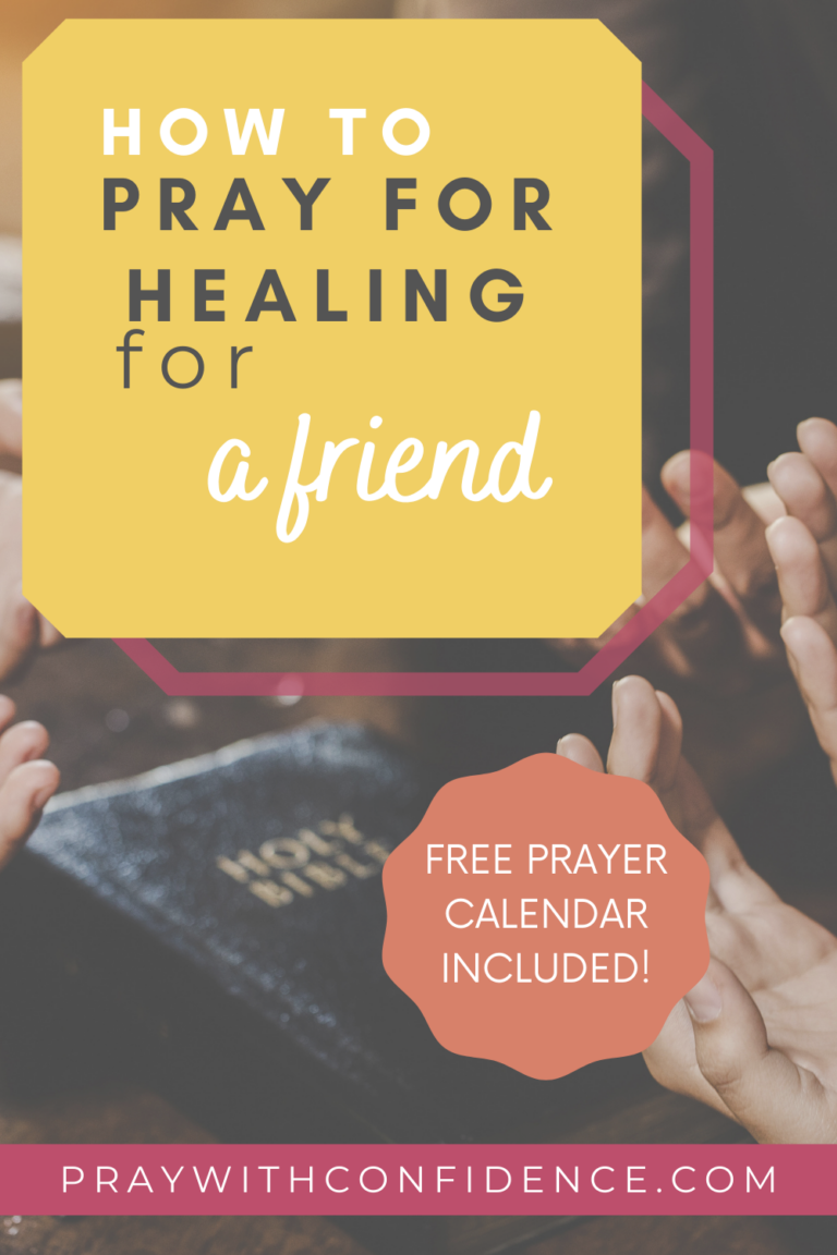 Prayer for Healing for a Friend: 7 Powerful Prayers - Pray With Confidence