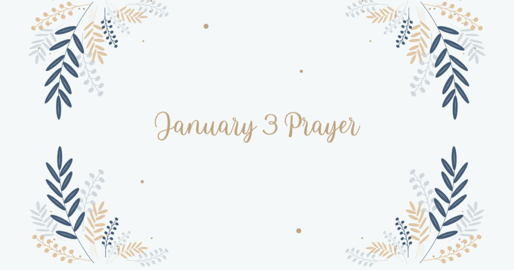 January Blessings and Prayers (with free printable) - Pray With Confidence