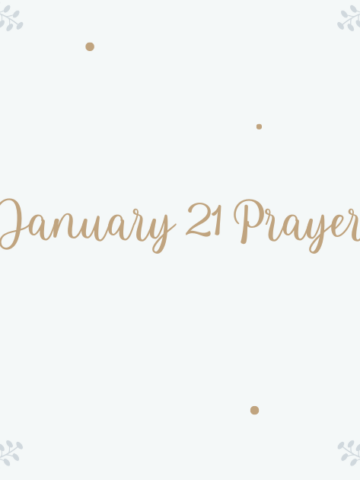 The Cycle of Blessings (A January 22 Prayer) - Pray With Confidence