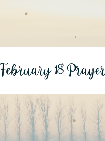 Prayer for My Friends - Pray With Confidence