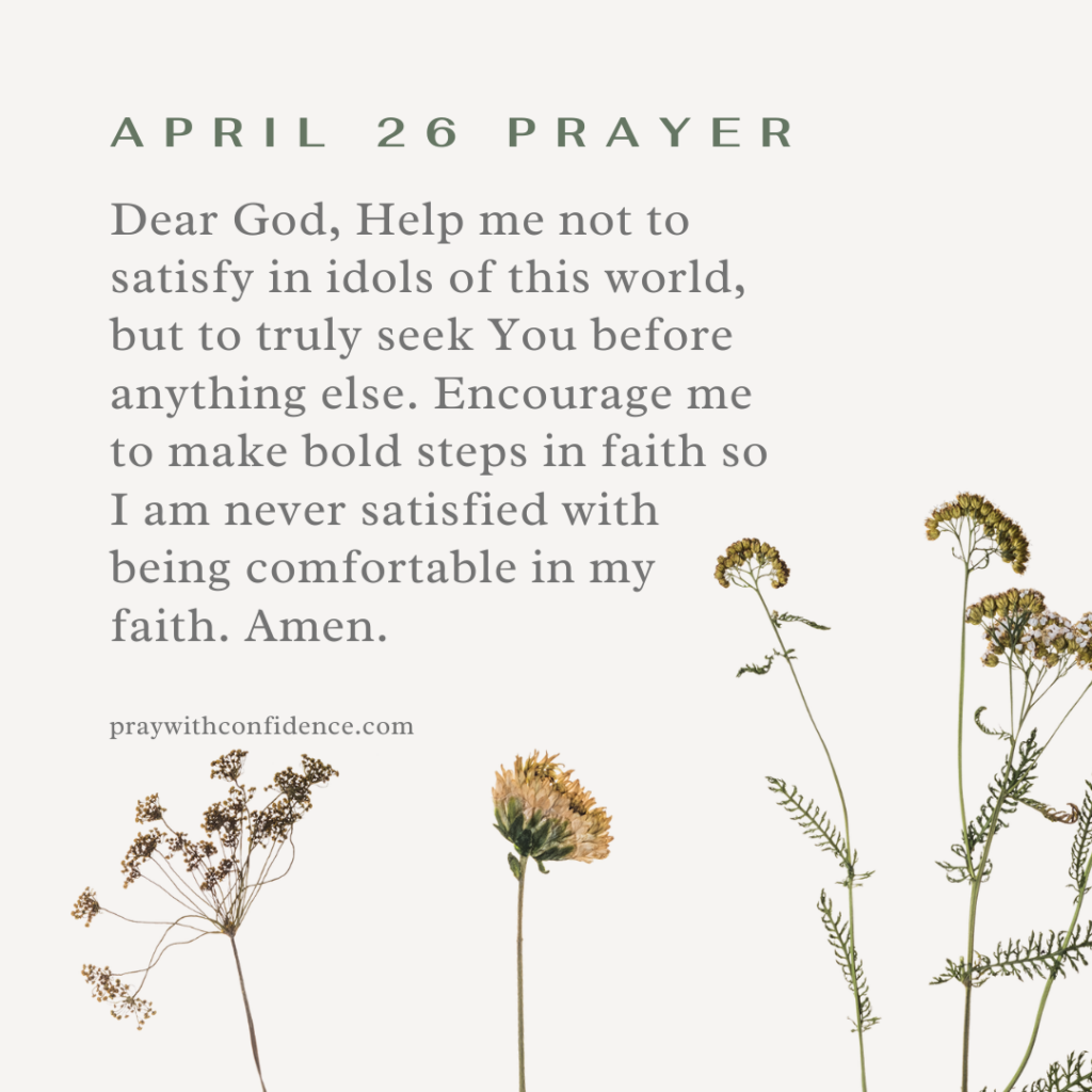 April 26 Prayer - Pray With Confidence