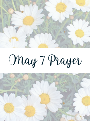 May 5 prayer - Pray With Confidence