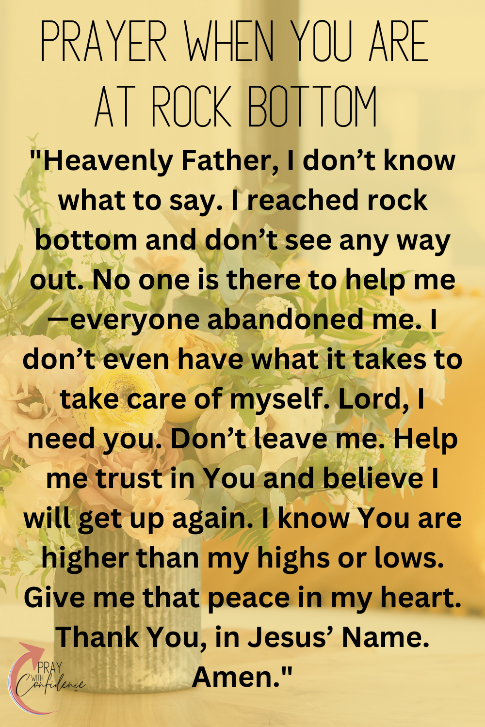 God is Greater Than Our Highs and Lows - Pray With Confidence