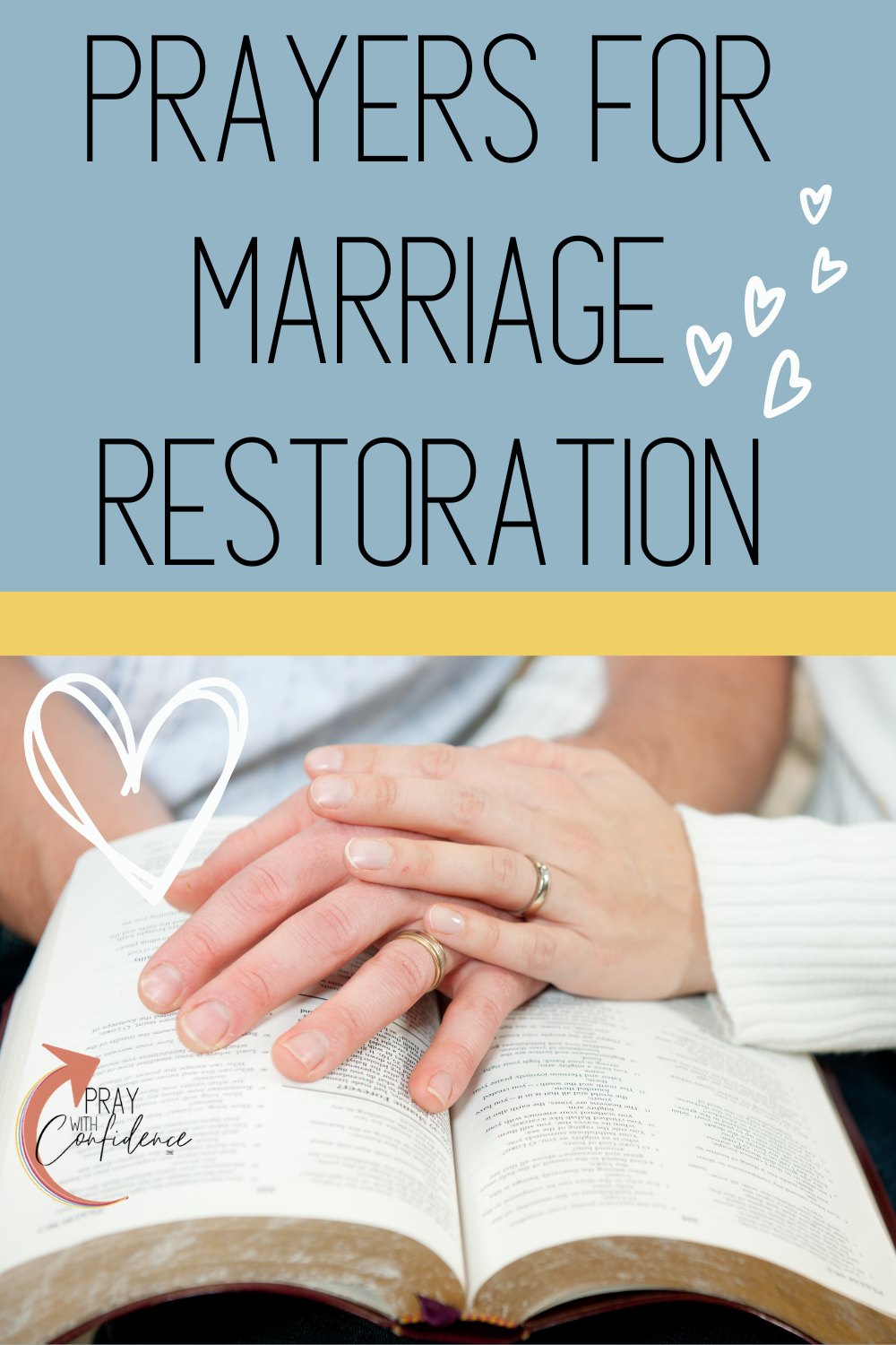 Prayers for Marriage Restoration - Pray With Confidence