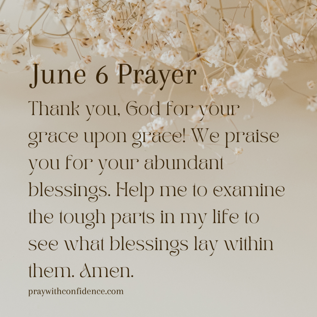 June 6 Prayer - Pray With Confidence