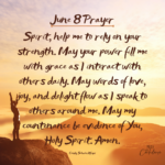 June 8 Prayer (The Holy Spirit Shining) - Pray With Confidence