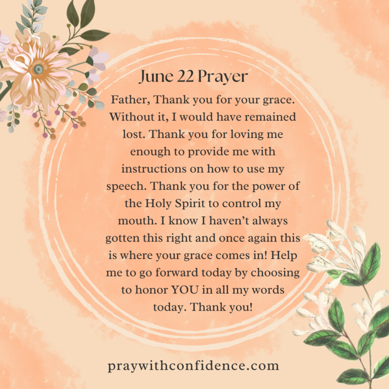 June 22 Prayer - Pray With Confidence