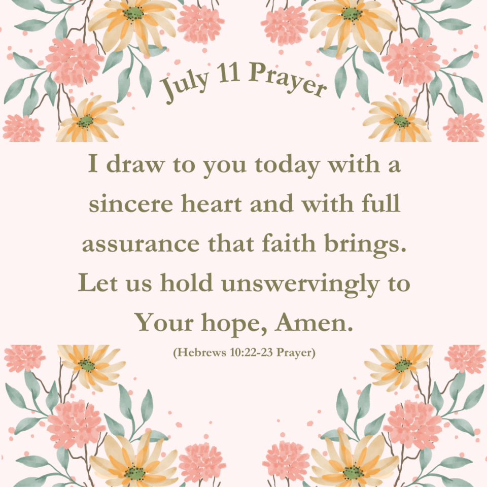 July 11 Prayer - Pray With Confidence