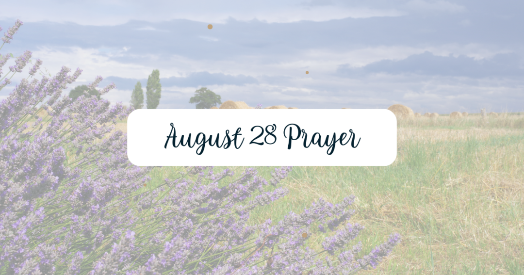 August 28 Prayer - Pray With Confidence