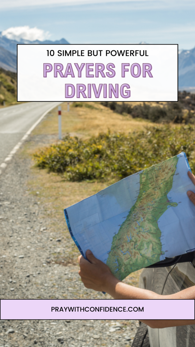 Prayer For Driving: 10 Simple Prayers for the Road - Pray With Confidence