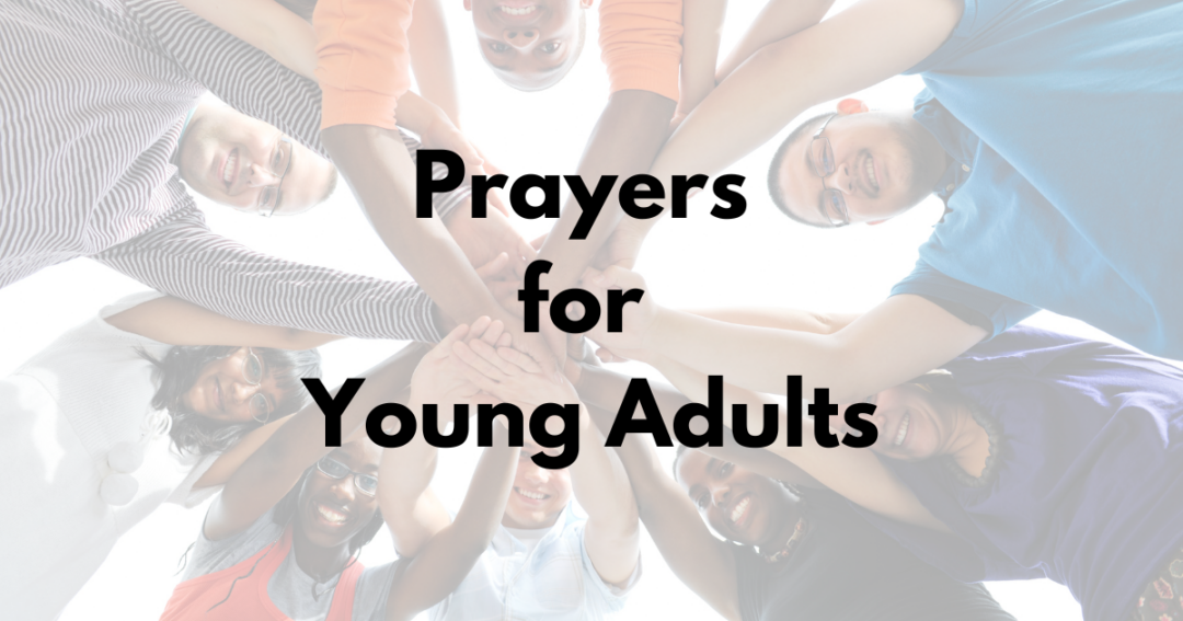 6 Strategic Prayers for Young Adults and Their Spiritual Stability ...